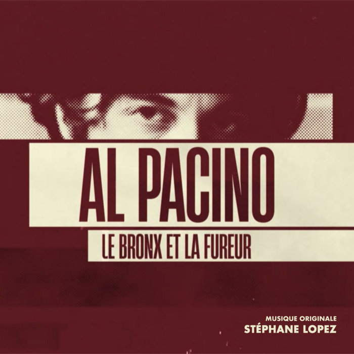 Al Paccino, le Bronx et la Fureur | Stéphane Lopez