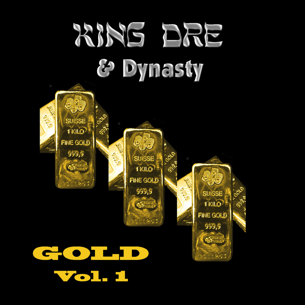 King Dré and Dynasty Vol.1 | King Dre Rule | King Dré