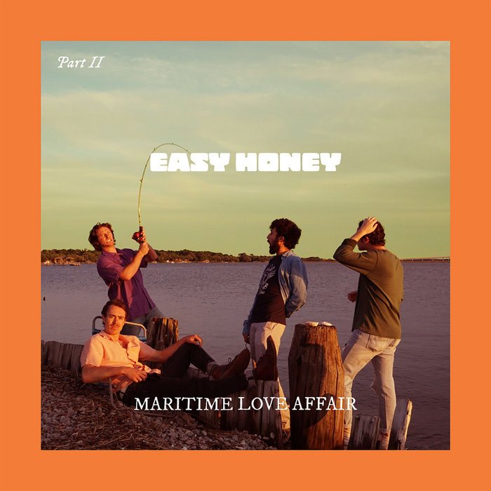 Maritime Love Affair: Part II | Easy Honey