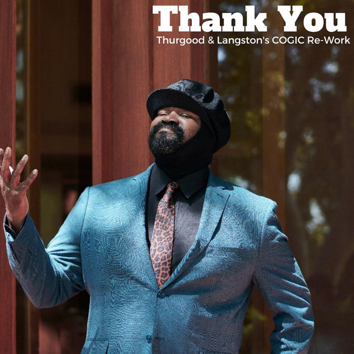 Thank You (Thurgood & Langston's COGIC Re-Work) | Applejac Thank You (Thurgood & Langston's COGIC Re-Work) | Applejac