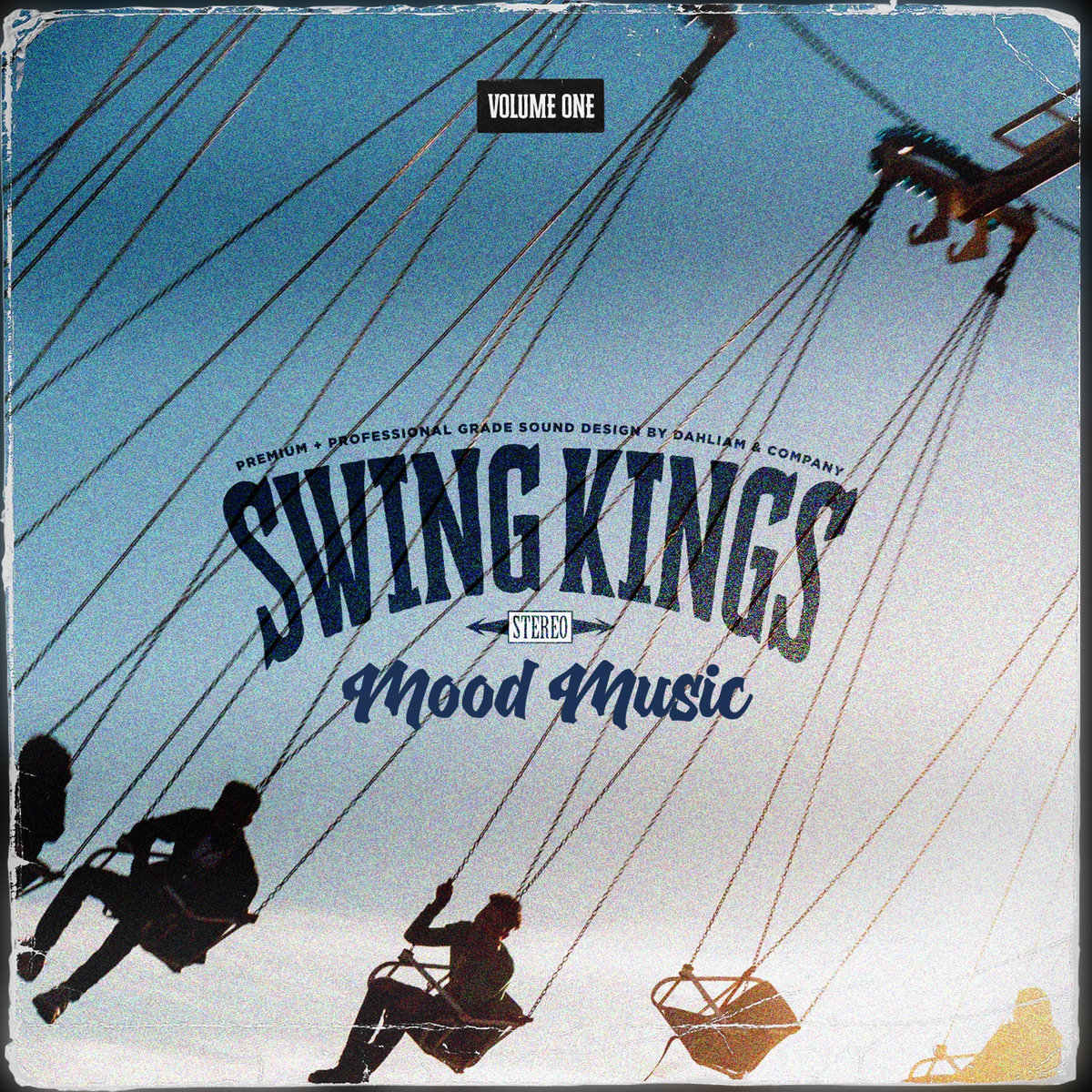 Swing Kings Volume 1 (Premium Sound Pack) | Dahliam | Swing Kings