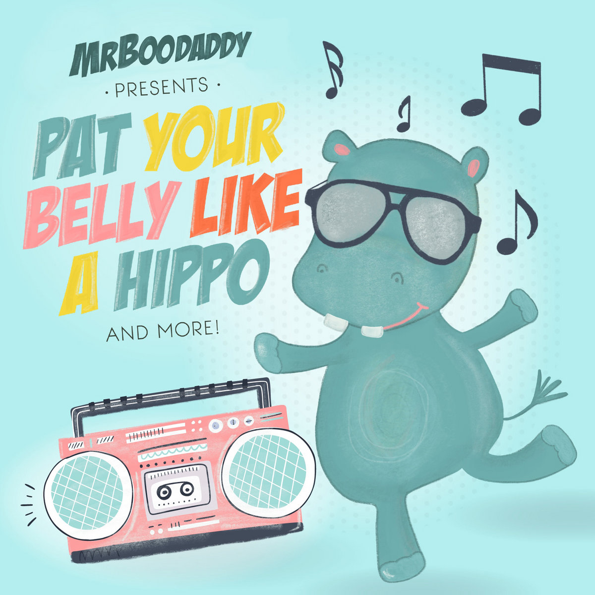 Pat Your Belly Like a Hippo | MrBoodaddy