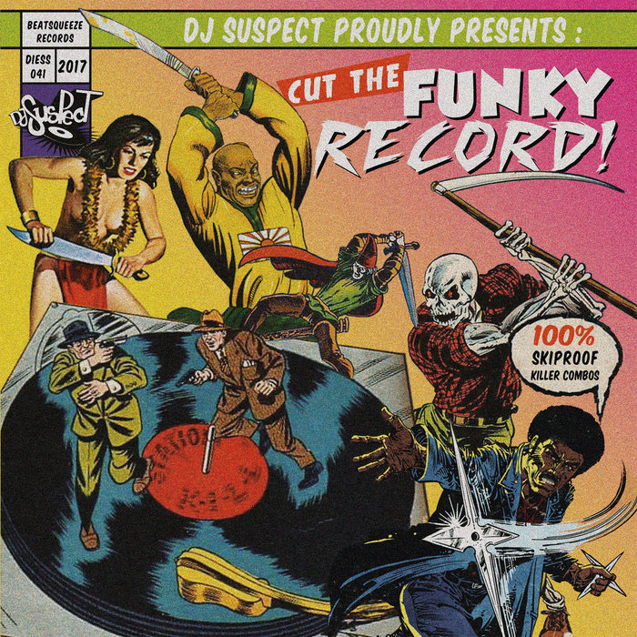 CUT THE FUNKY RECORD VOL 1 | DJ SUSPECT | BEATSQUEEZE RECORDS
