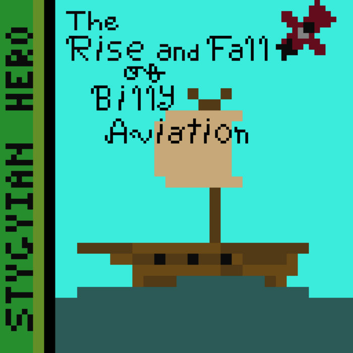 The Rise and Fall of Billy Aviation | Nonodeca