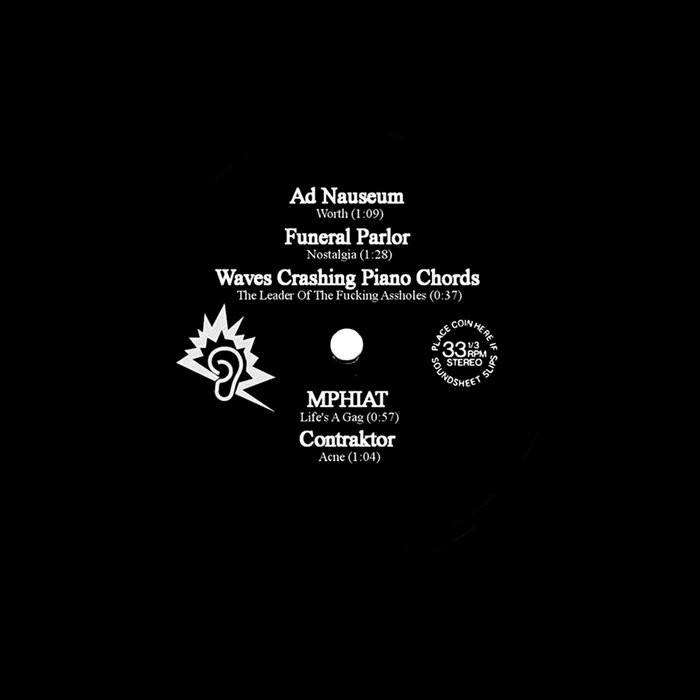7" split w/ Ad Nauseum, Funeral Parlor, MPHIAT, and Contraktor | Waves ...