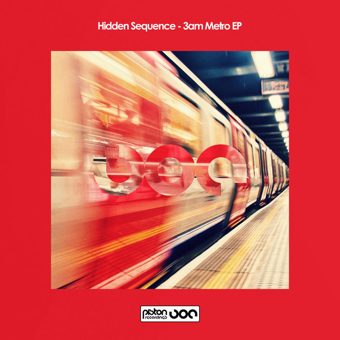 3am Metro EP | Hidden Sequence | Piston Recordings