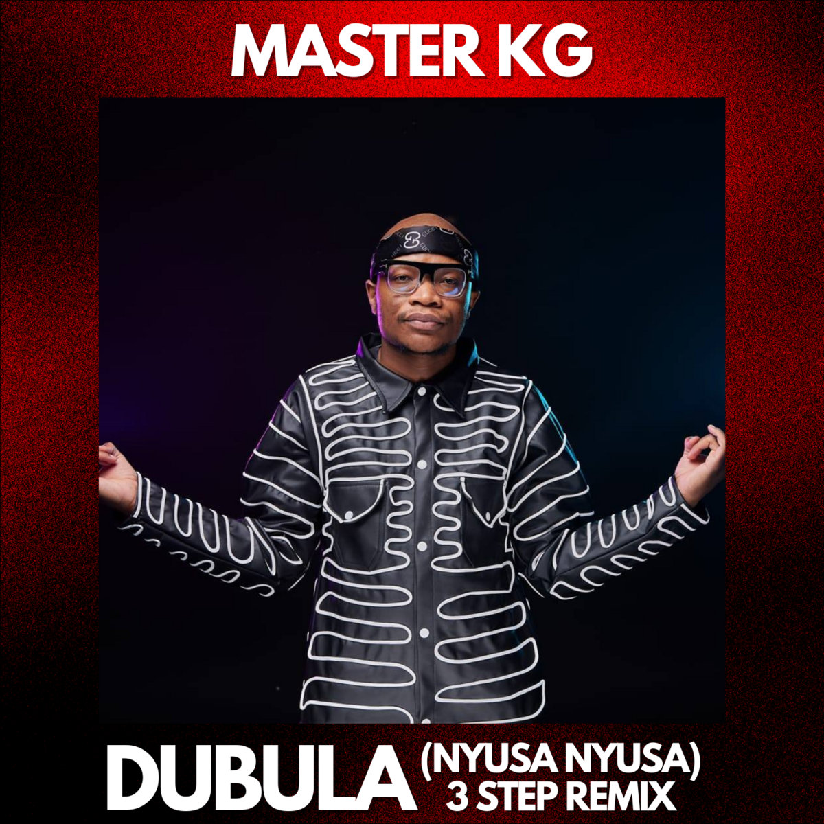 Master KG - Dubula (Nyusa Nyusa) 3 Step Remix | Master KG | Killa Knox
