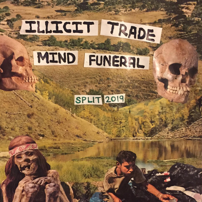SPLIT WITH MIND FUNERAL | Illicit Trade