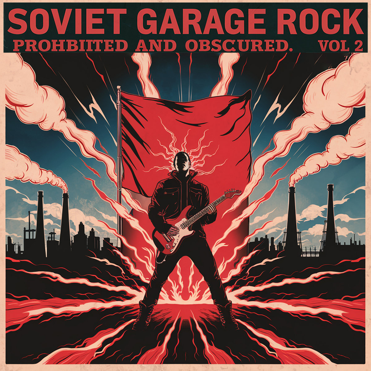 VA: Soviet Garage Rock - Prohibited And Obscured, Vol 2 | VA: Soviet Garage Rock - Prohibited ...