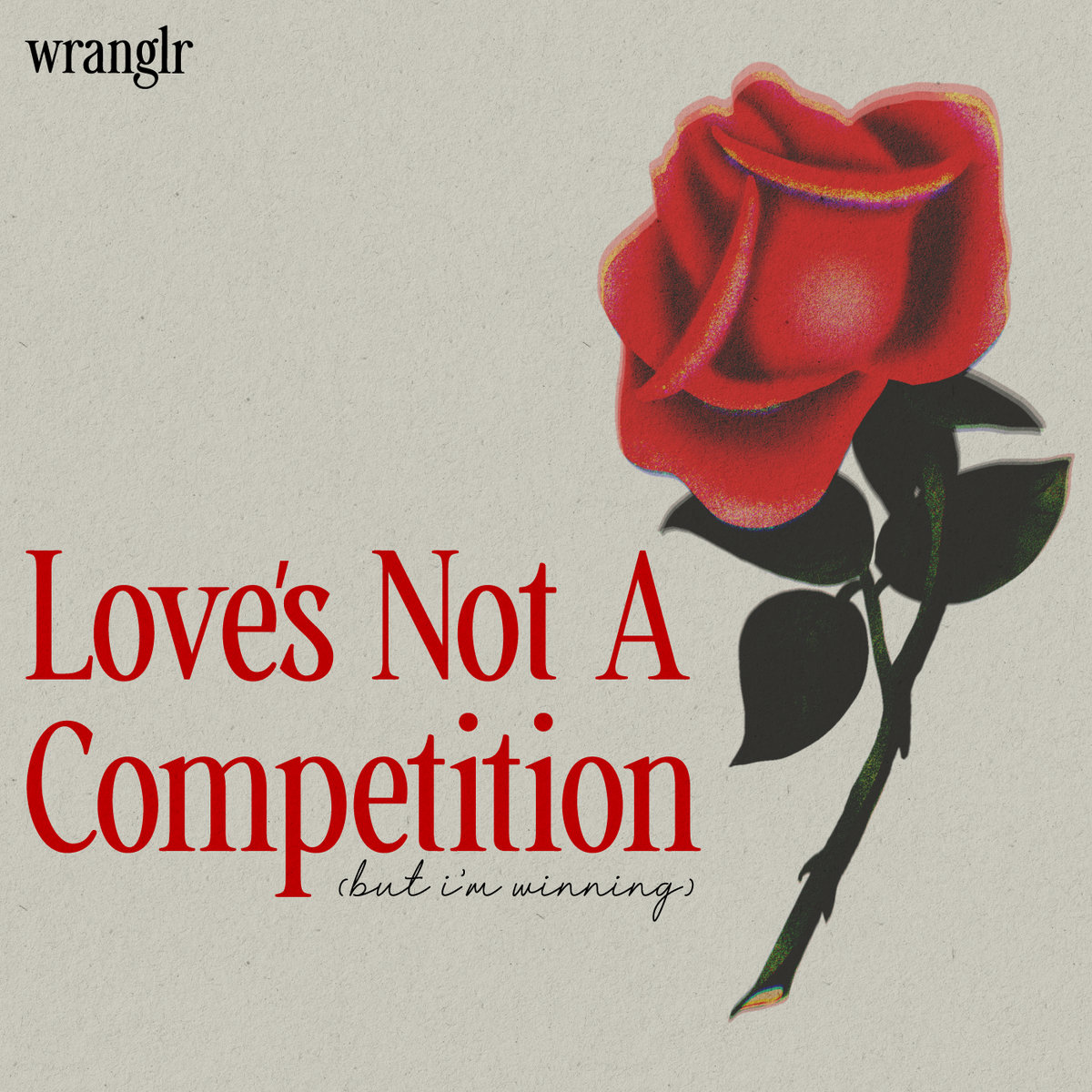 Love's Not A Competition (But I'm Winning) | Kaiser Chiefs Cover | wranglr