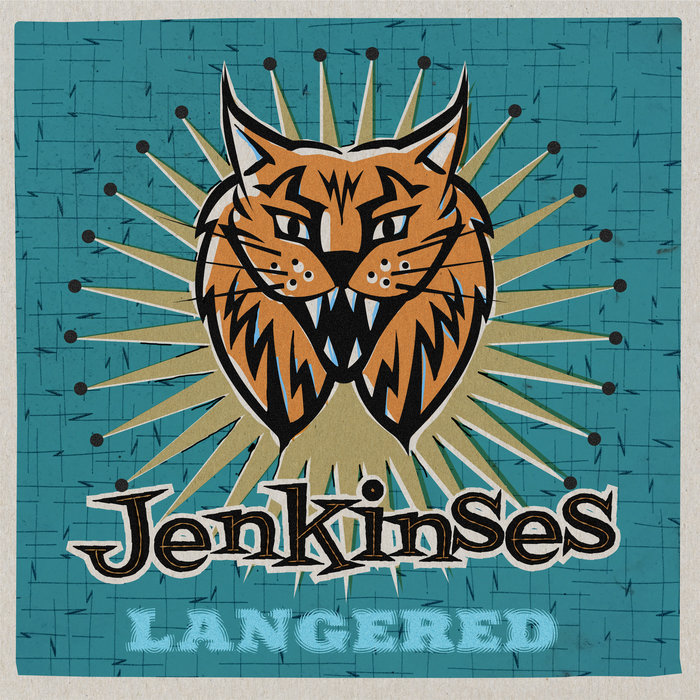 Langered | the Jenkinses