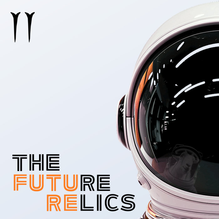 EP2 | The Future Relics