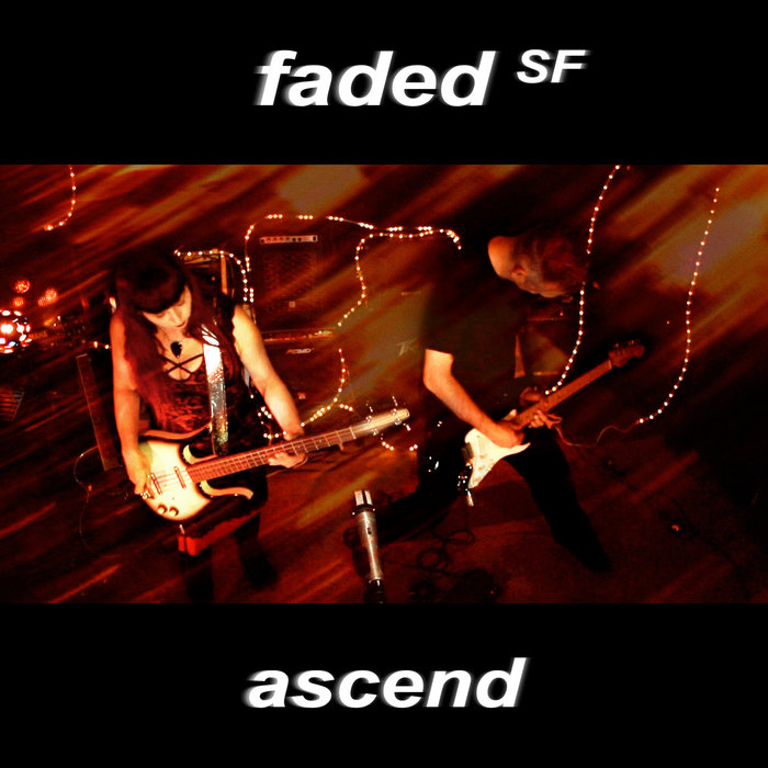 ascend (full and single mix) | faded sf