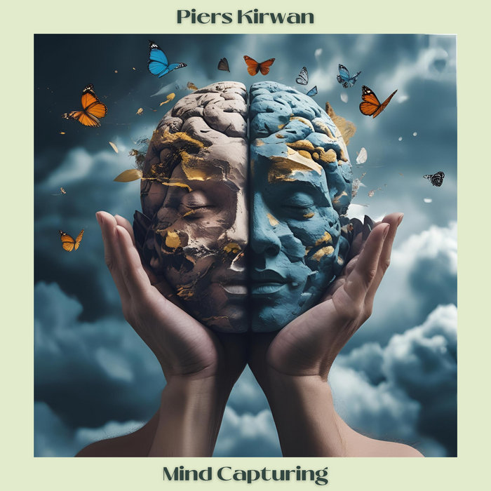 Mind Capturing E.P | Piers Kirwan