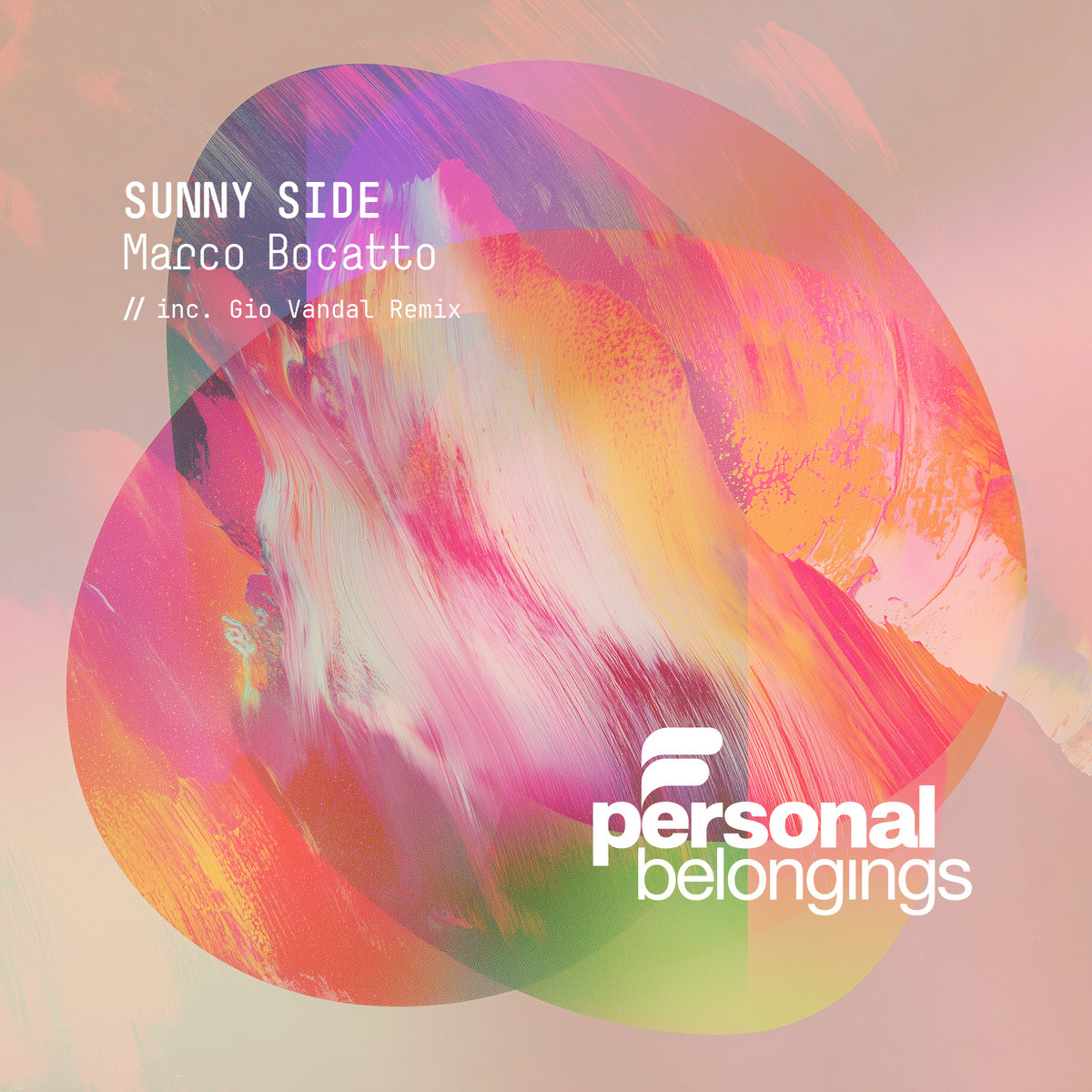 Sunny Side (inc Gio Vandal Remix) | Marco Bocatto | Personal Belongings