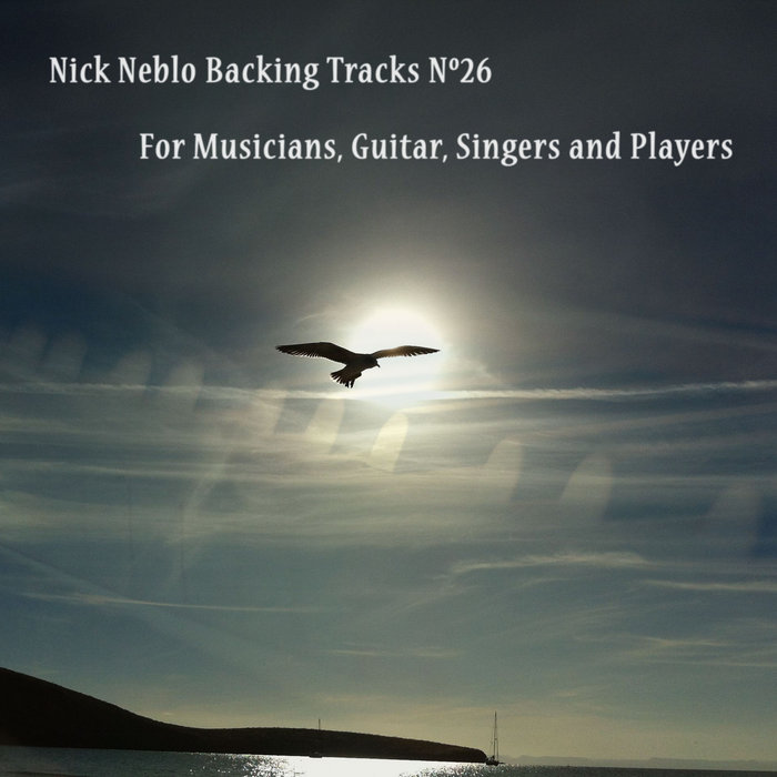 Backing Tracks for Musicians, Guitar and Players NN26 | Nick Neblo ...