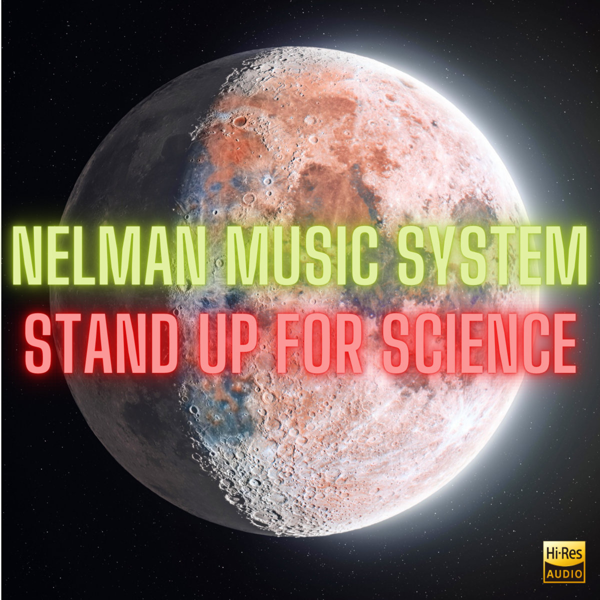 Stand Up For Science | Nelman Music System