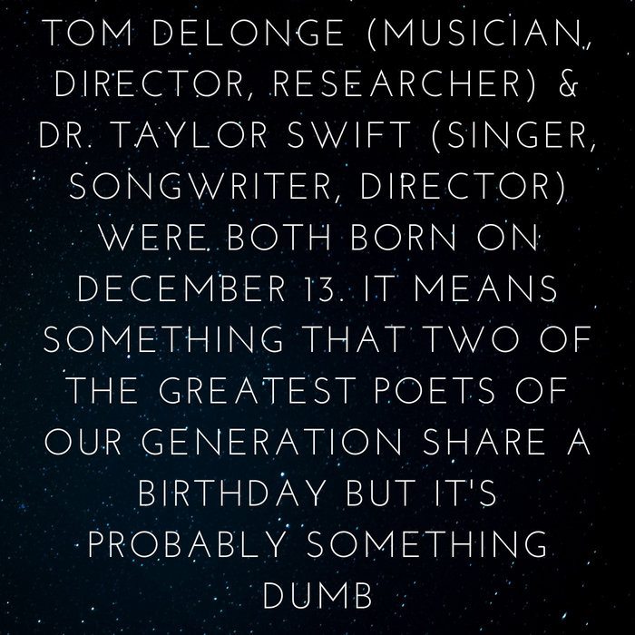 tom delonge and taylor swift are birthday twins | 155xtracredit
