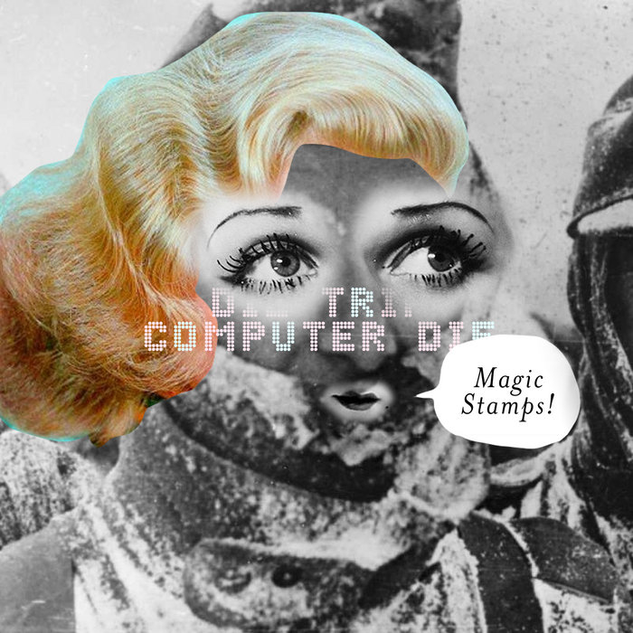 Magic Stamps Archive 037 | Die Trip Computer Die
