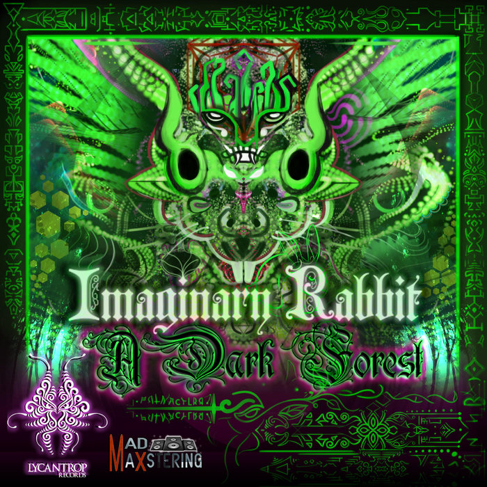 IMAGINARY RABBIT: A Dark Forest EP | LYCANTROP RECORDS