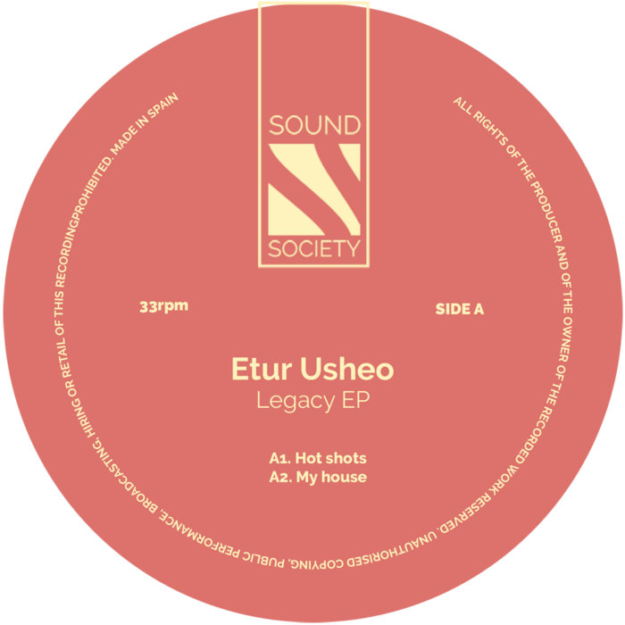Etur Usheo - Legacy EP | Etur Usheo | Sound Society