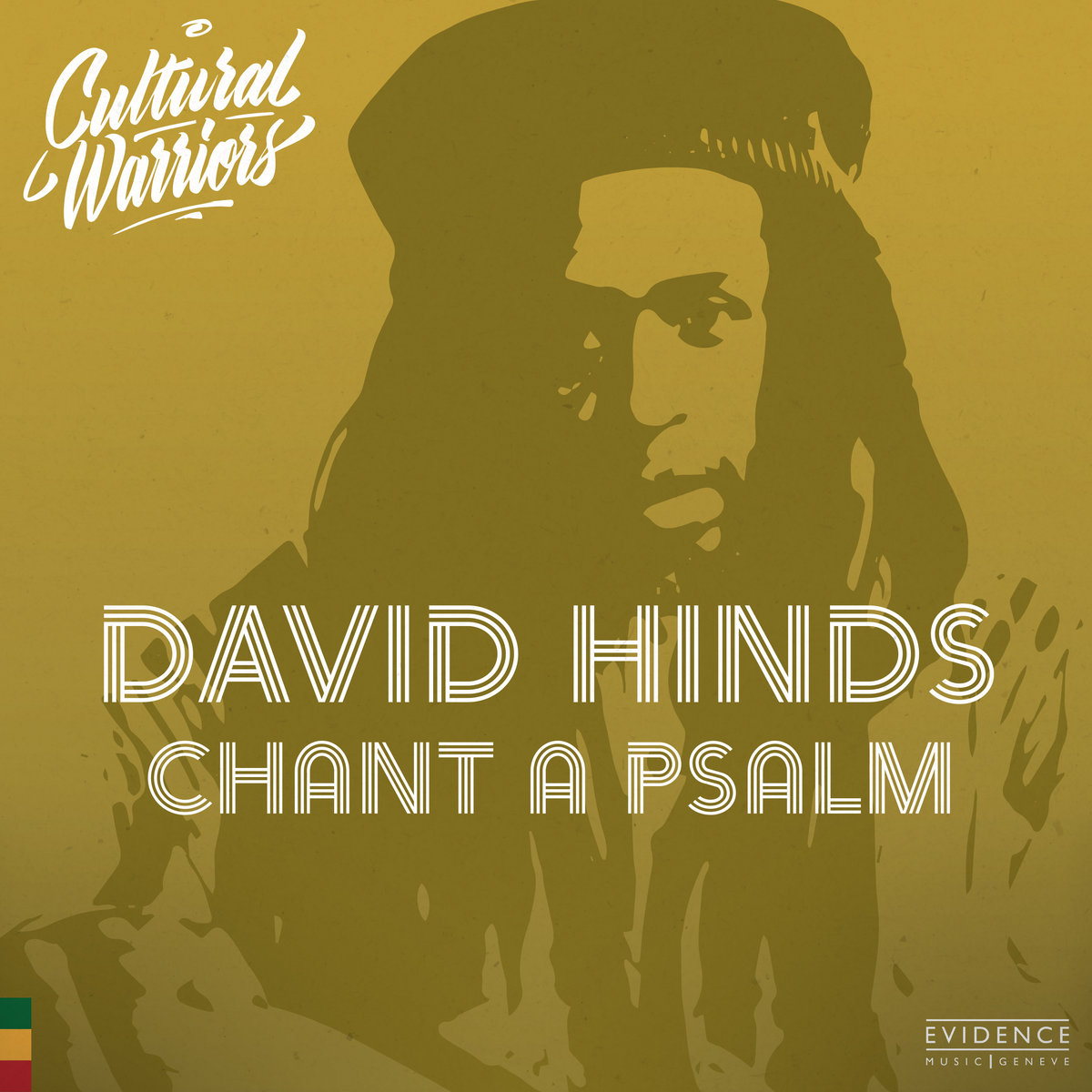 Chant a Psalm | David Hinds & Cultural Warriors | Cultural Warriors