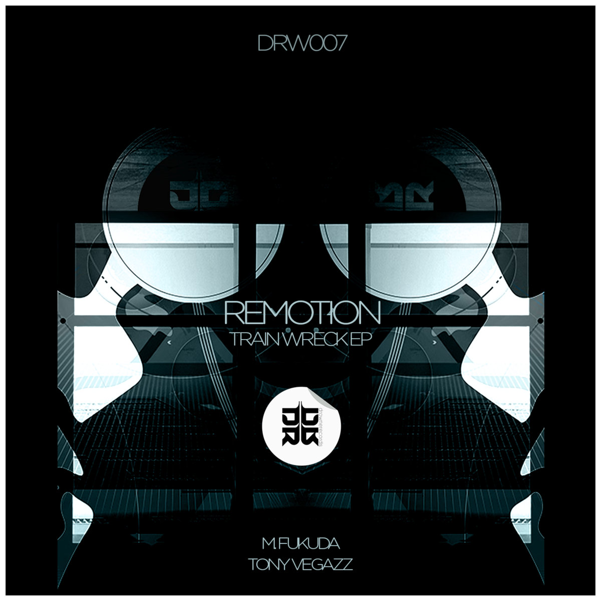 Train Wreck EP | Remotion, M. Fukuda, Tony Vegazz | Drowne Records