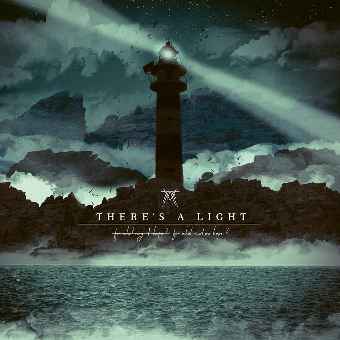 For What May I Hope? For What Must We Hope? | There's A Light