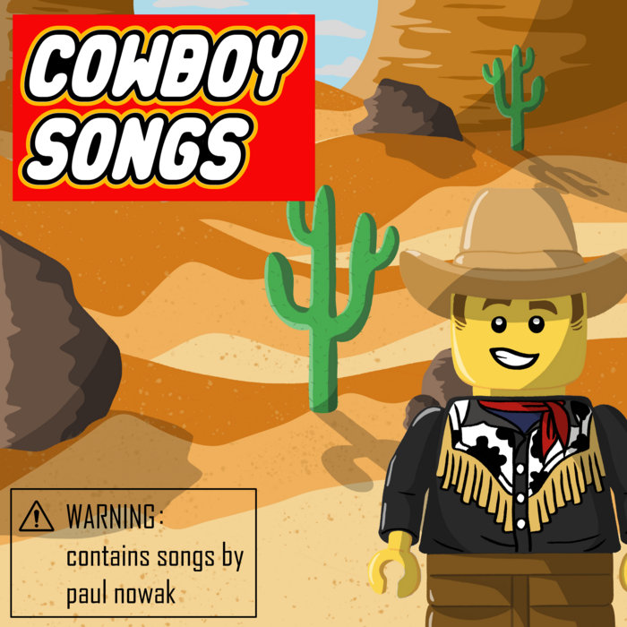 Cowboy Songs | Paul Nowak