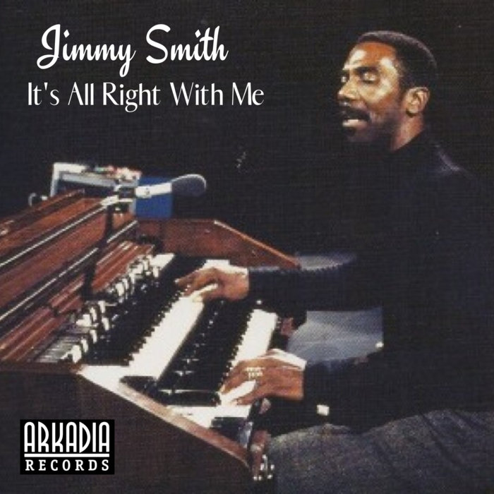 It's All Right With Me | Jimmy Smith