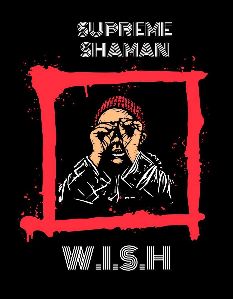 Wish | Supreme Shaman