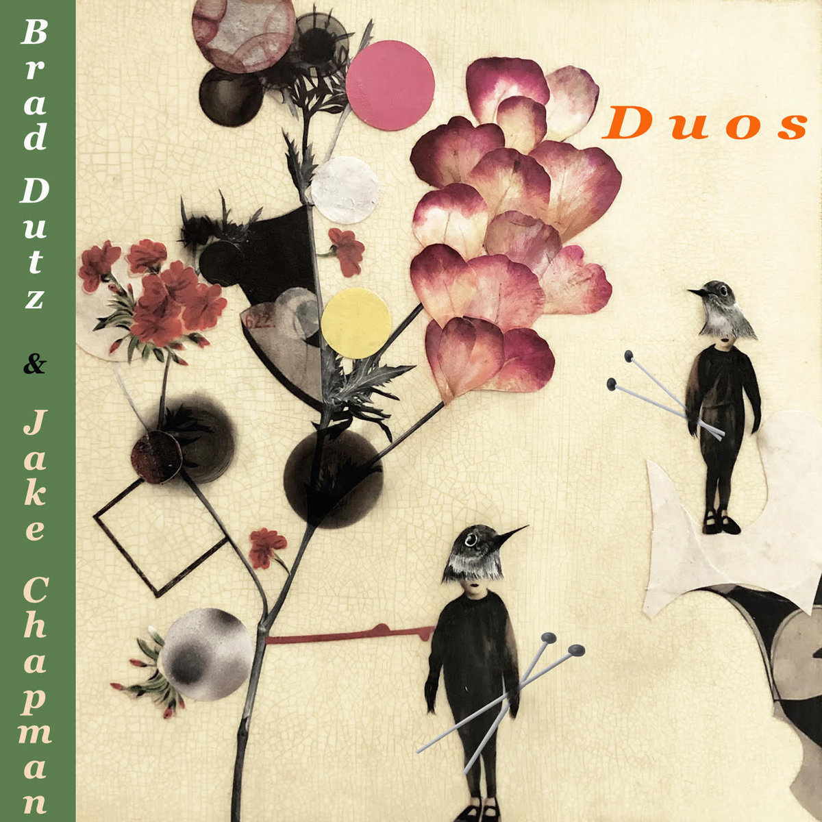 BRAD DUTZ / JAKE CHAPMAN DUETS | Brad Dutz -Jake Chapman | Brad Dutz