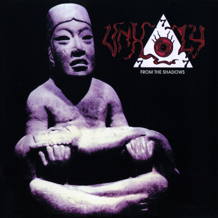 From The Shadows | Unholy | Peaceville