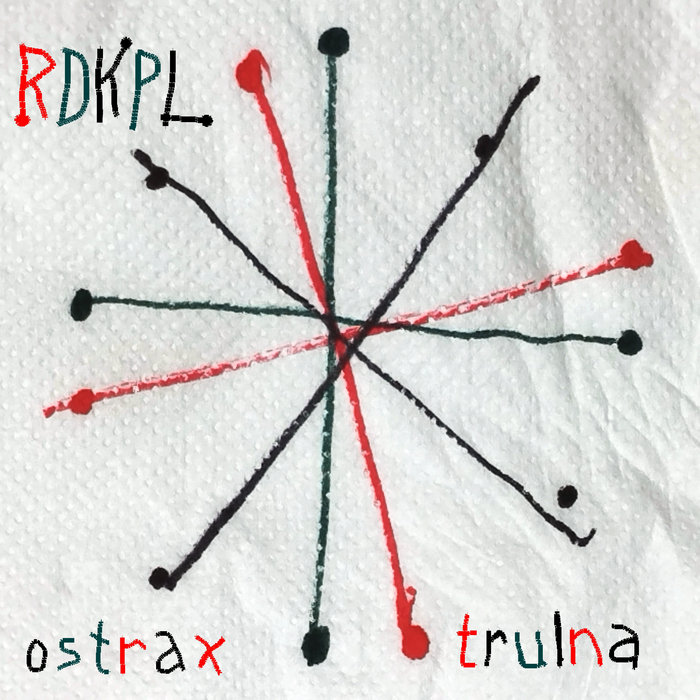 ostrax trulna | RDKPL | Imploding Sounds