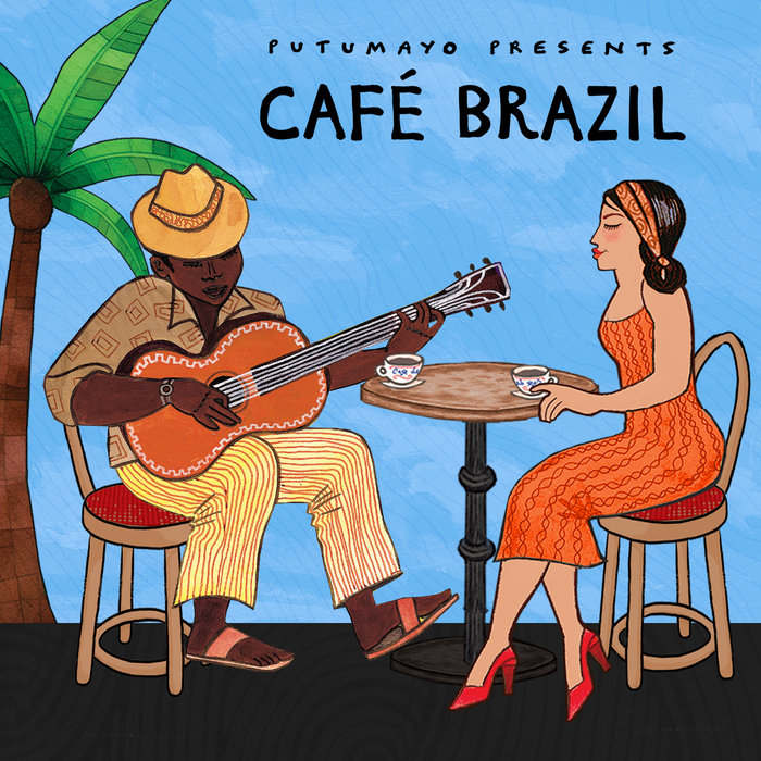 Café Brazil | Putumayo World Music