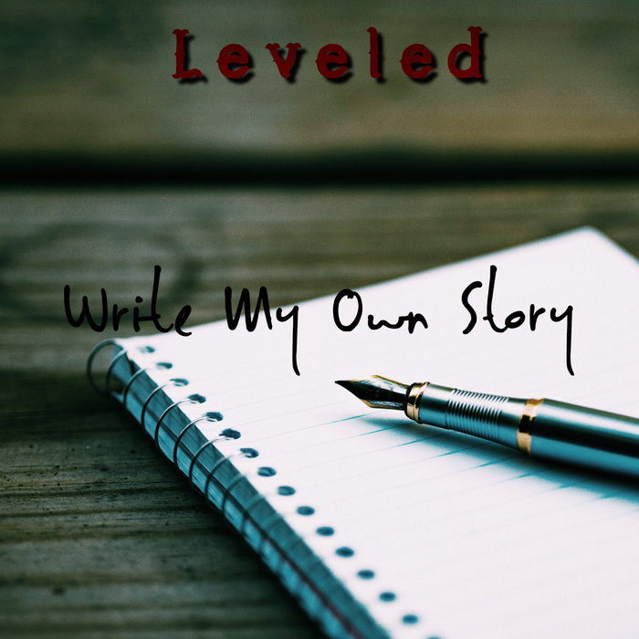 Write My Own Story | Leveled