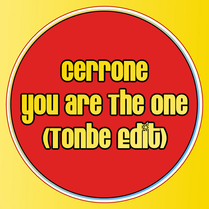 You Are The One (Tonbe Edit) | Tonbe