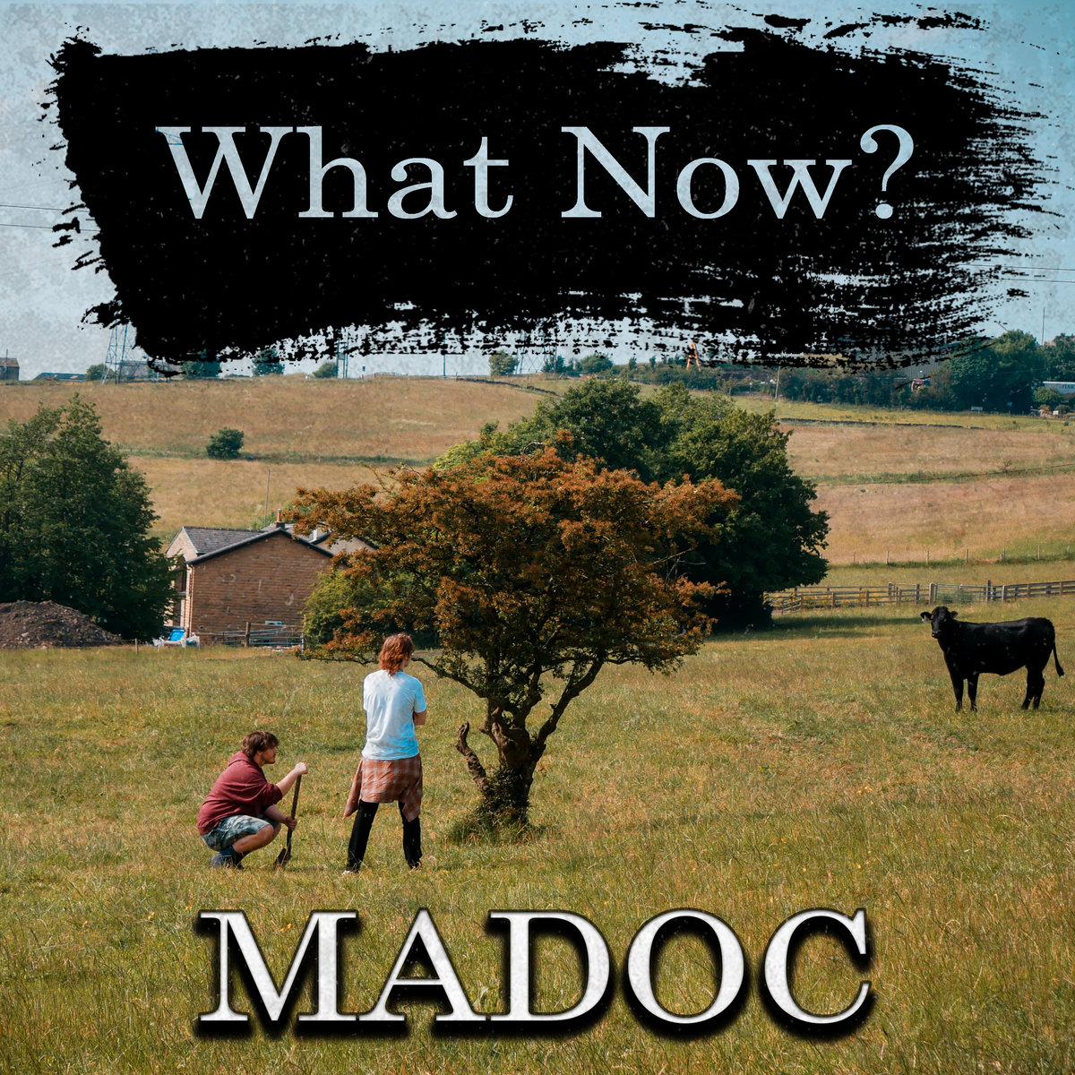 What Now? | Madoc And The Blacklungs