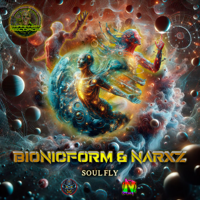 SOUL FLY | BionicForm & Narxz | Shamanism Records