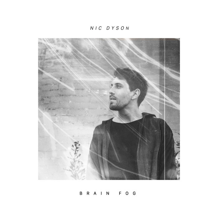 Brain Fog | Nic Dyson
