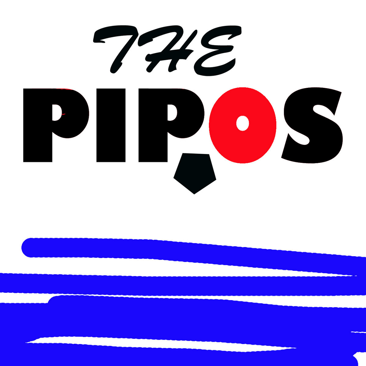 4 | THE PIPOS