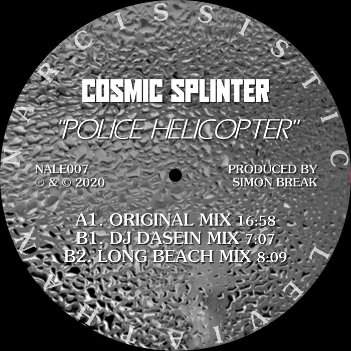 POLICE HELICOPTER | COSMIC SPLINTER | SIMON BREAK