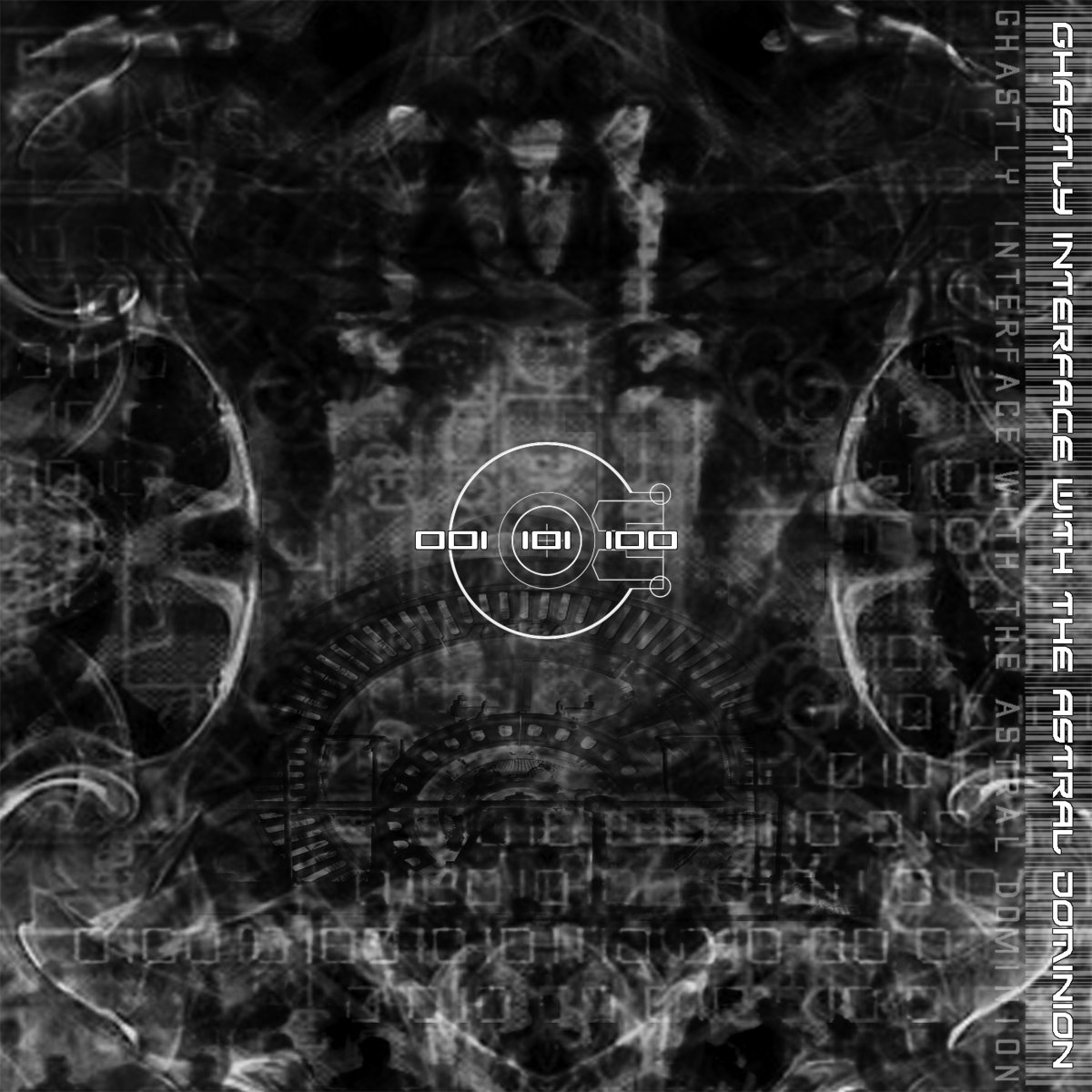 Ghastly Interface with the Astral Dominion | 001101100