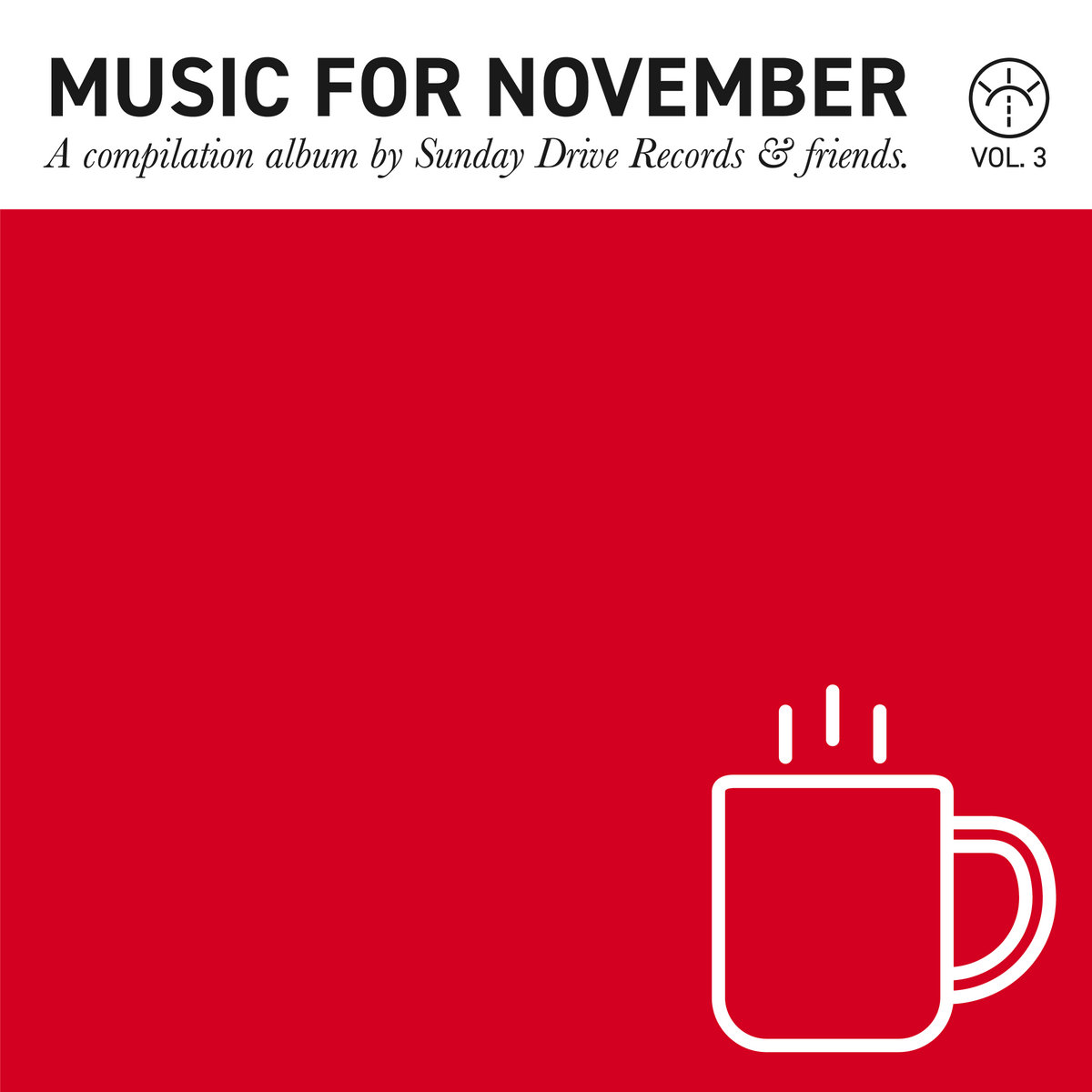 Music for November Vol. 3 | Sunday Drive Records