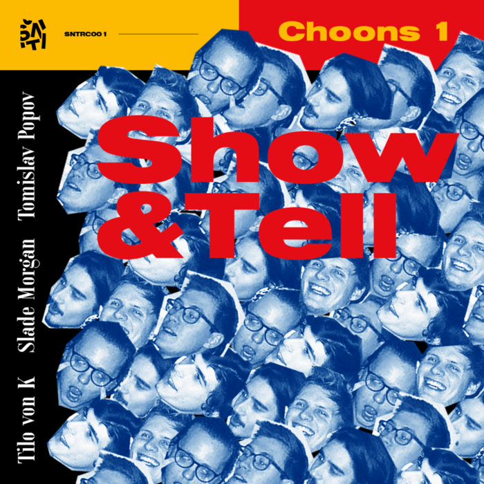 Choons 1 | Show and Tell Records