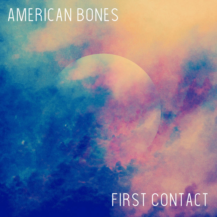 First Contact | American Bones