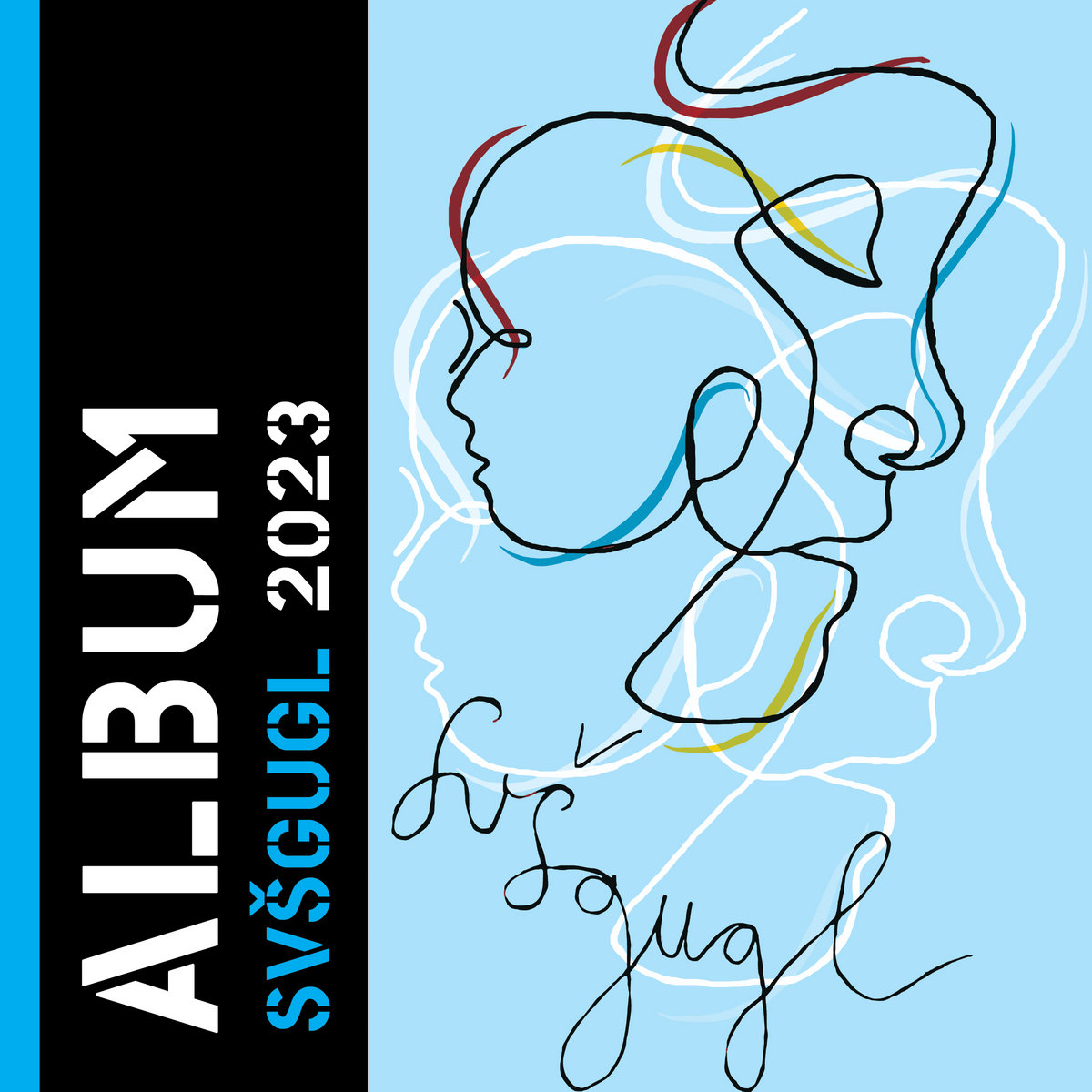 ALBUM SVŠGUGL 2023 | SVŠGUGL Music