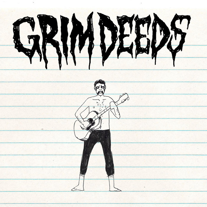 EP | GRIM DEEDS | OUTLOUD! RECORDS