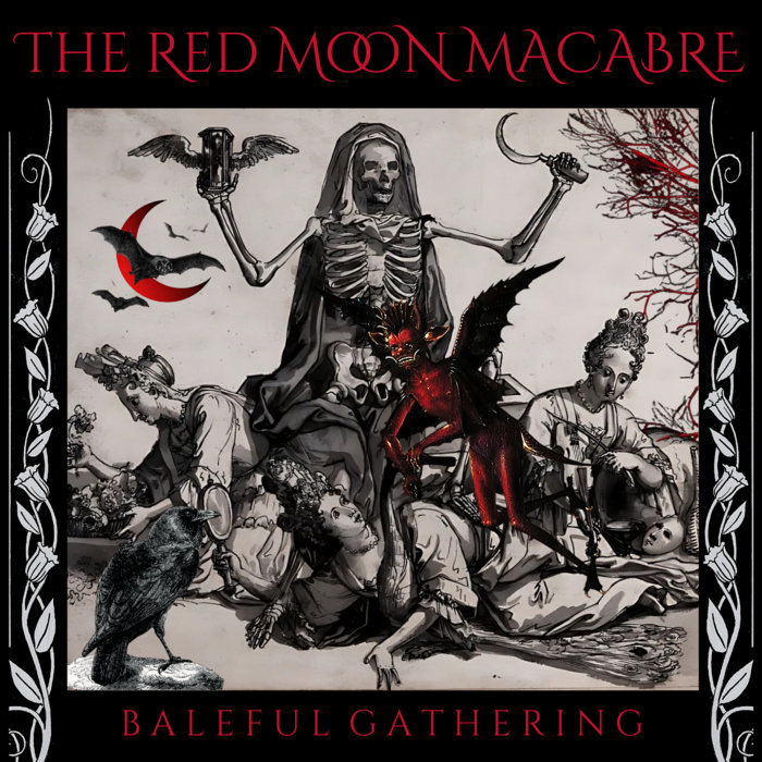BALEFUL GATHERING | THE RED MOON MACABRE