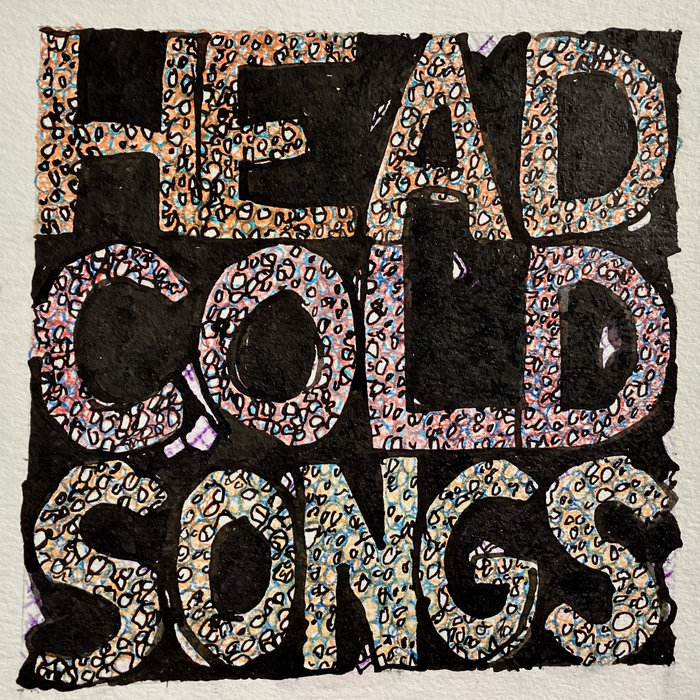 head cold songs | Bertie Koller